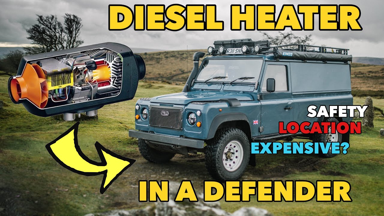 Should you install a Diesel Heater in your Defender? - YouTube