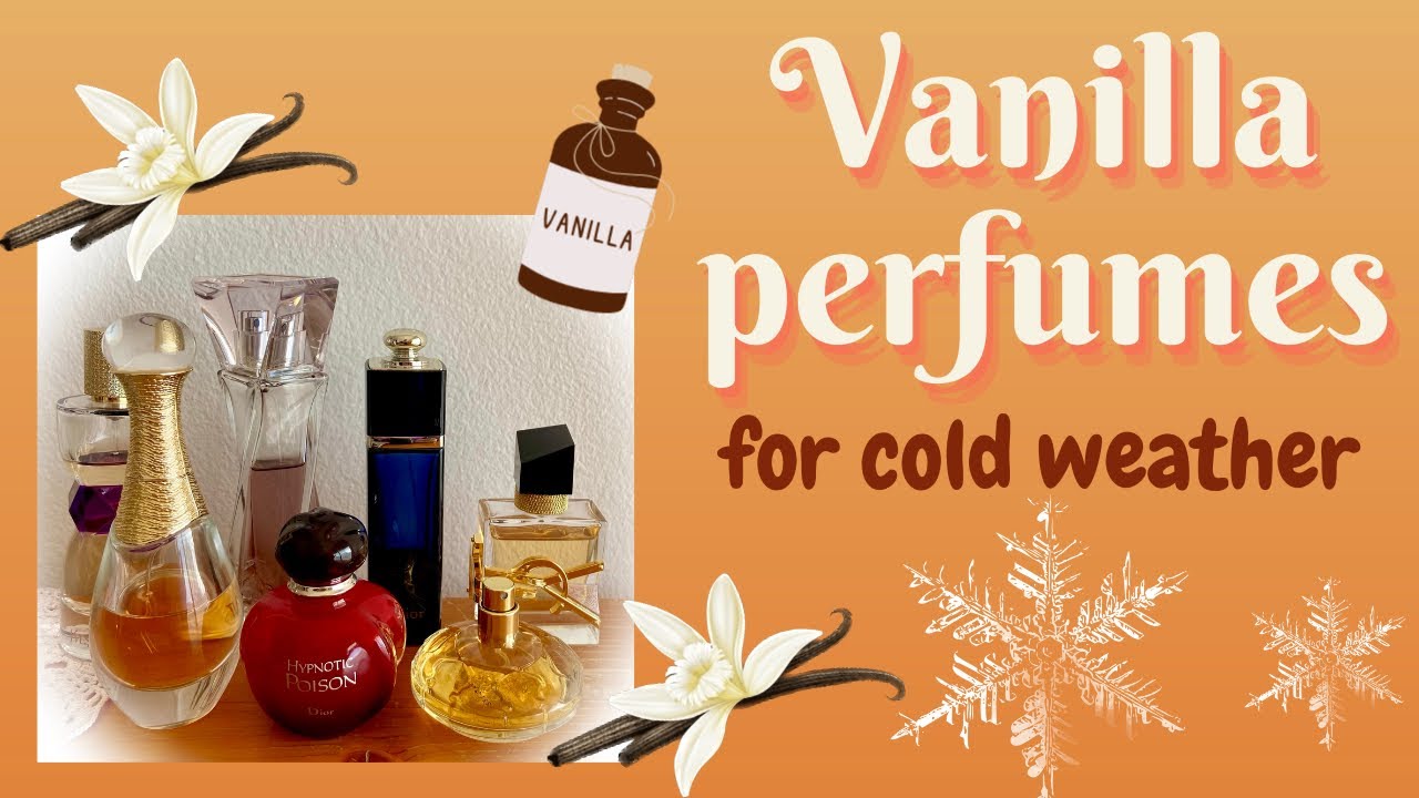 Vanilla Perfumes for AUTUMN & WINTER | Classic Vanilla, Sweet Vanilla ...