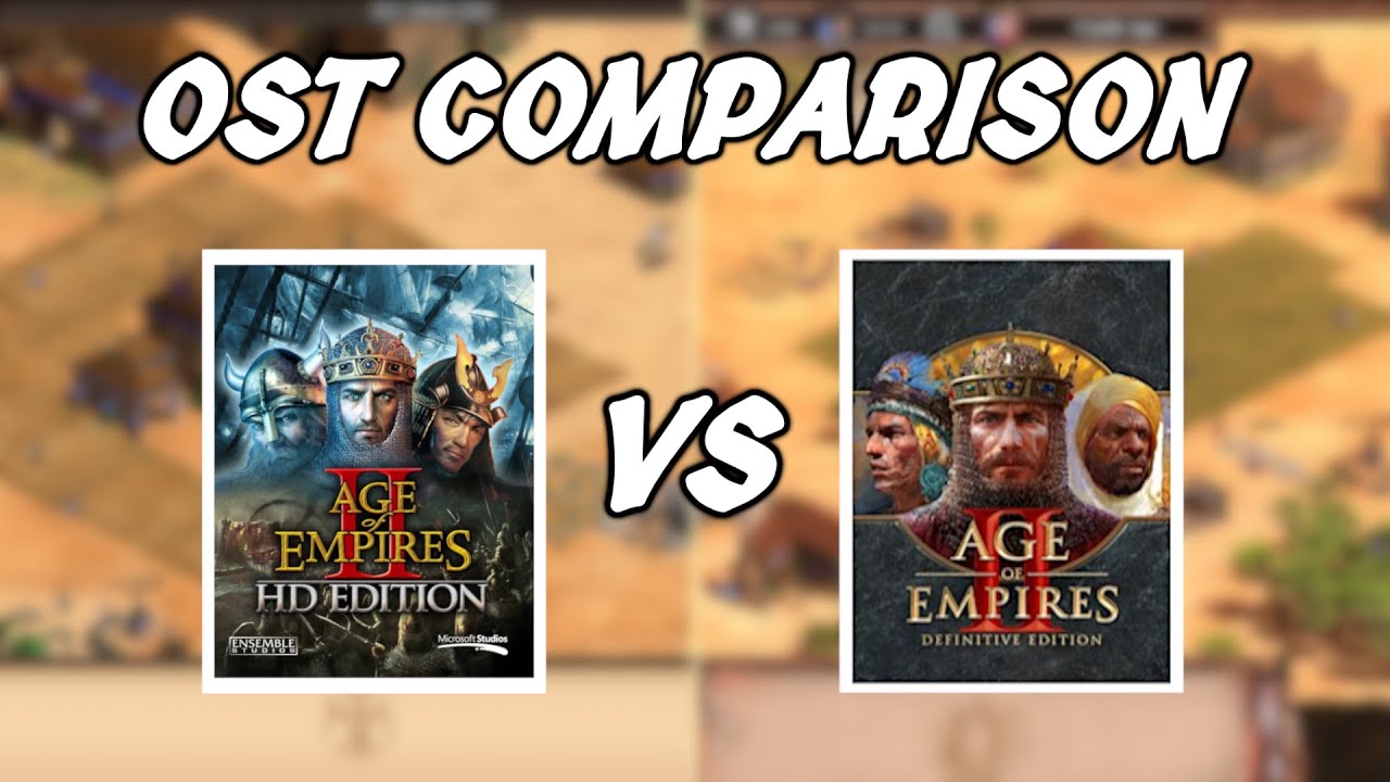 OST Comparison - Age of Empires 2 HD vs AoE 2 Definitive Edition ...