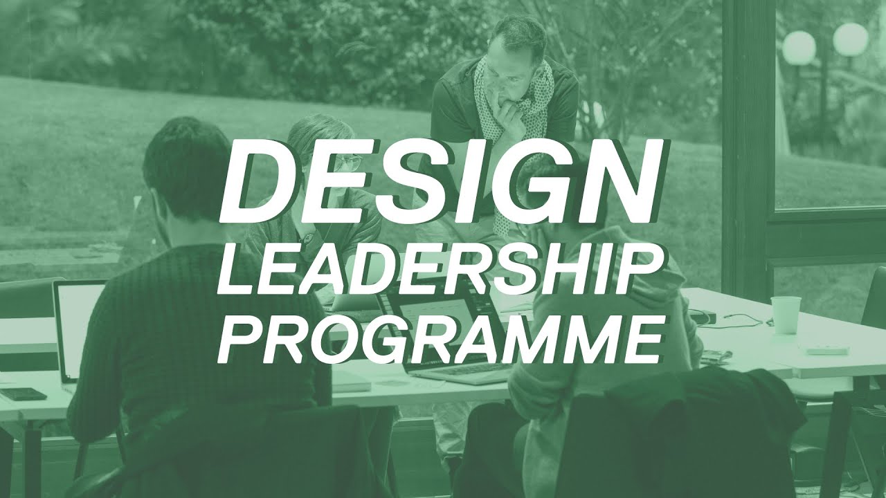 Design Leadership Programme - YouTube