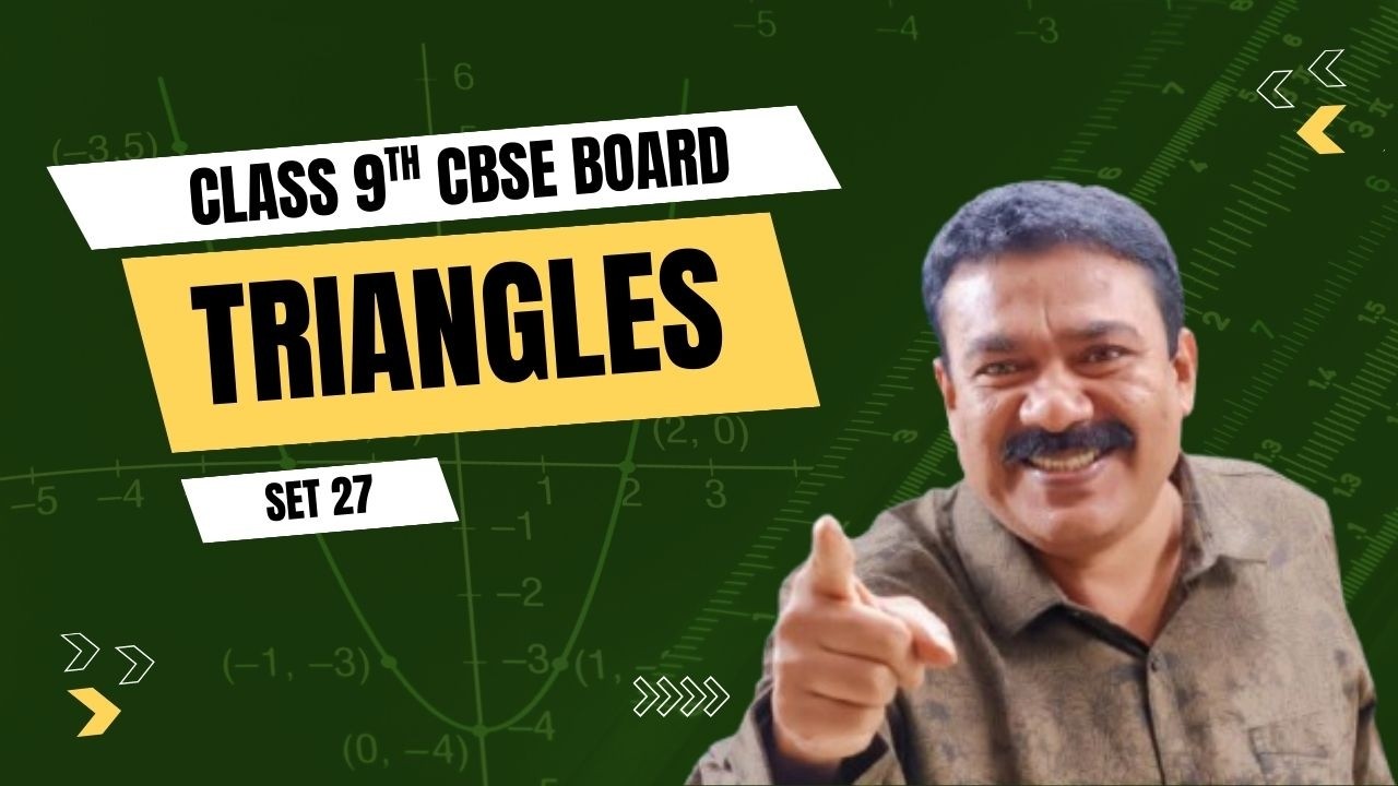 9th CBSE I Triangles I Set 27 I Reji Jose Tuition - YouTube