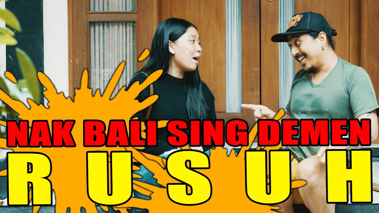 Nak Bali Sing Demen Rusuh - YouTube