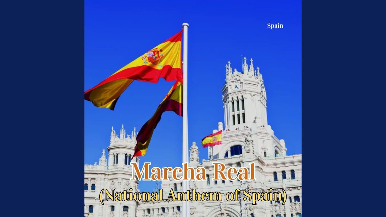 Marcha Real (National Anthem of Spain) - YouTube