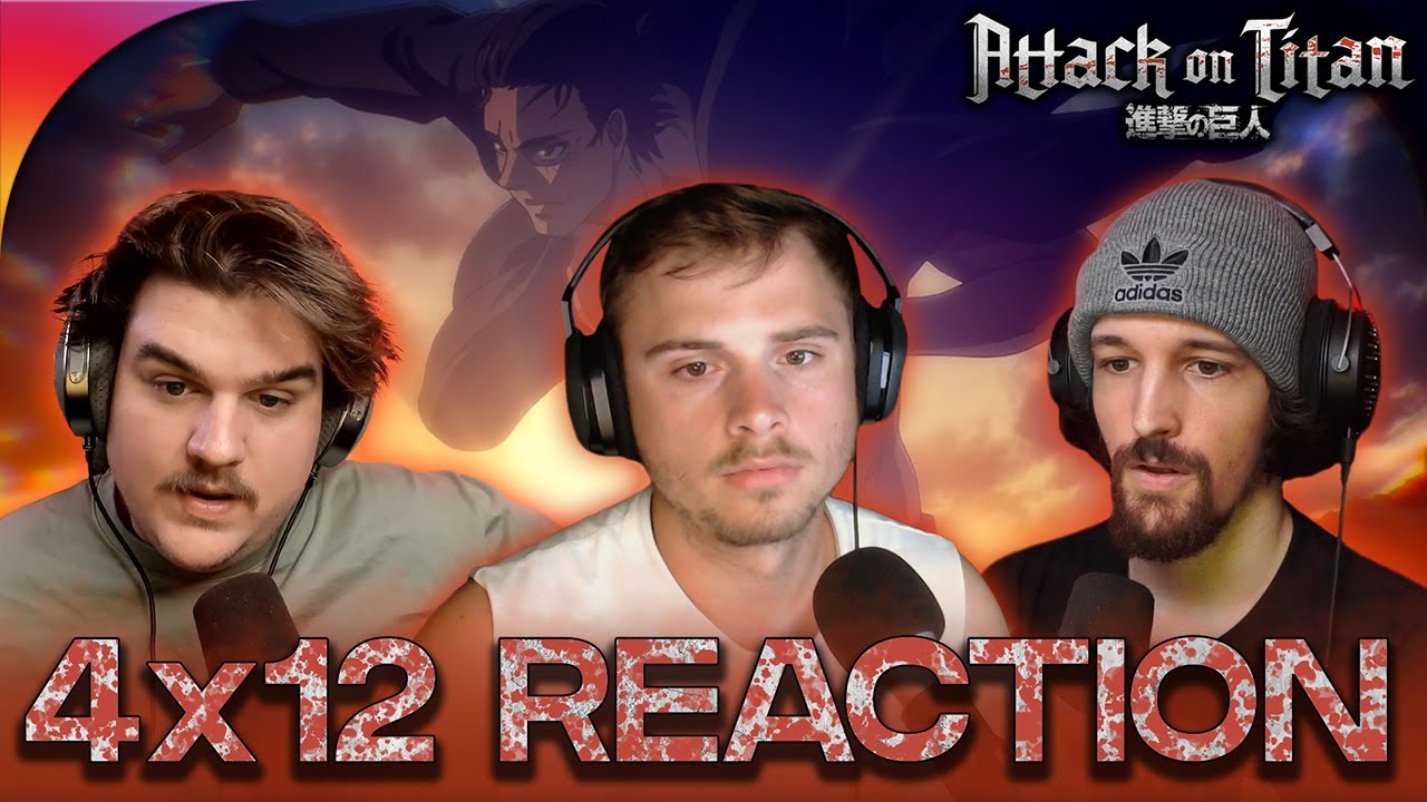 Attack On Titan 4x12 Reaction!! "Guides" - First Time Watching!! - YouTube