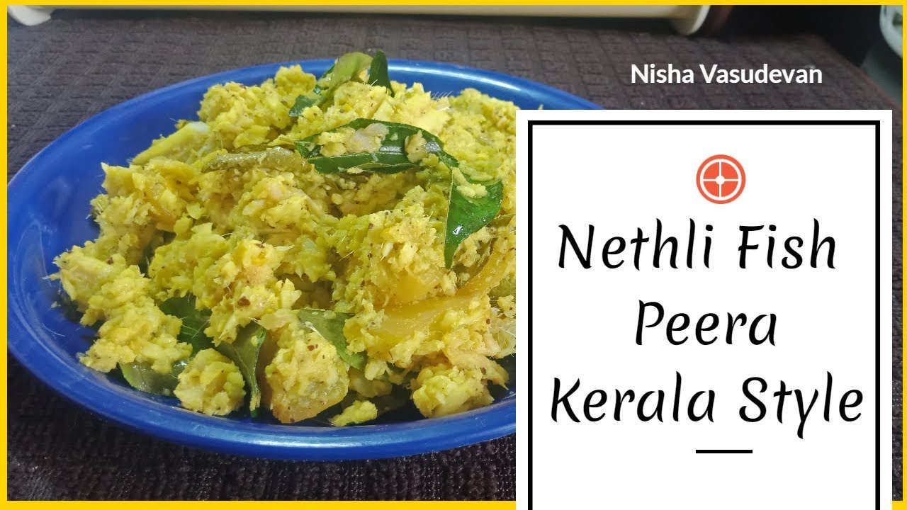 Easy Fish Peera using Nethli (Anchovies) in Kerala Style : fish thoran ...