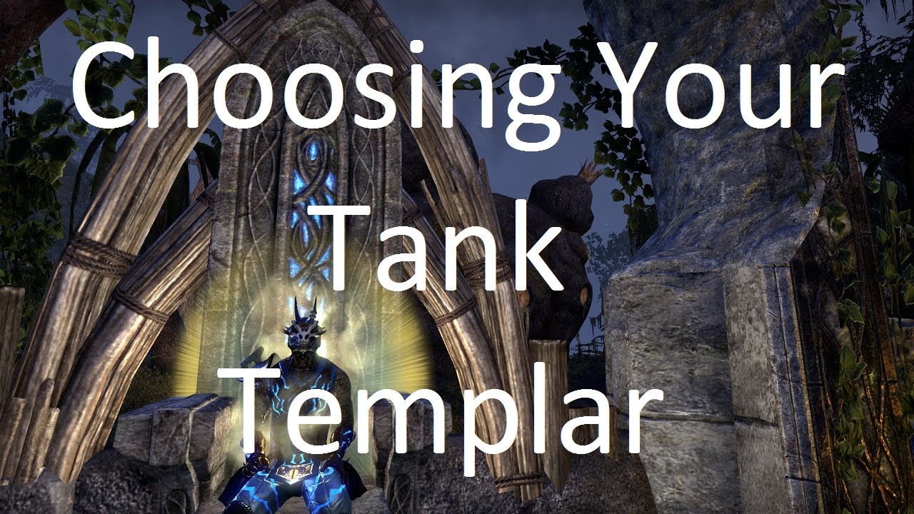 [ESO] Choosing Your Tank: Templar - YouTube