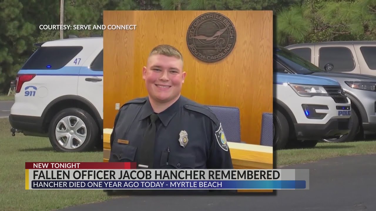 Myrtle Beach Police Department honors fallen officer Jacob Hancher one ...