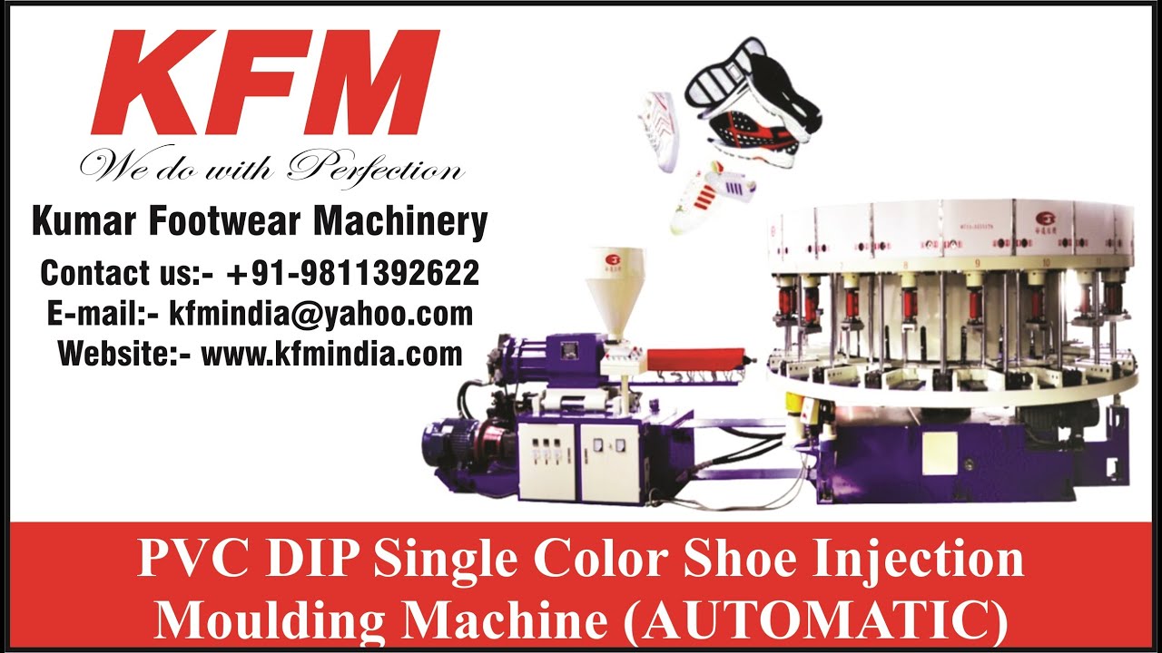 PVC DIP Single Color Shoe Injection Moulding Machine (AUTOMATIC) - YouTube