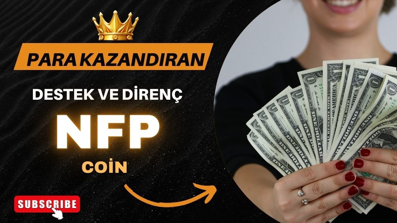 NFP COİN ÖNEMLİ DESTEK VE DİRENÇ BÖLGELERİ #bitcoin #kriptopara #nfp # ...