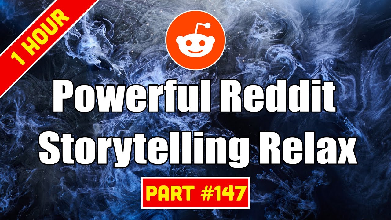 1 Hour of Powerful Reddit Storytelling Relax - Stress Relief Before Bed ...