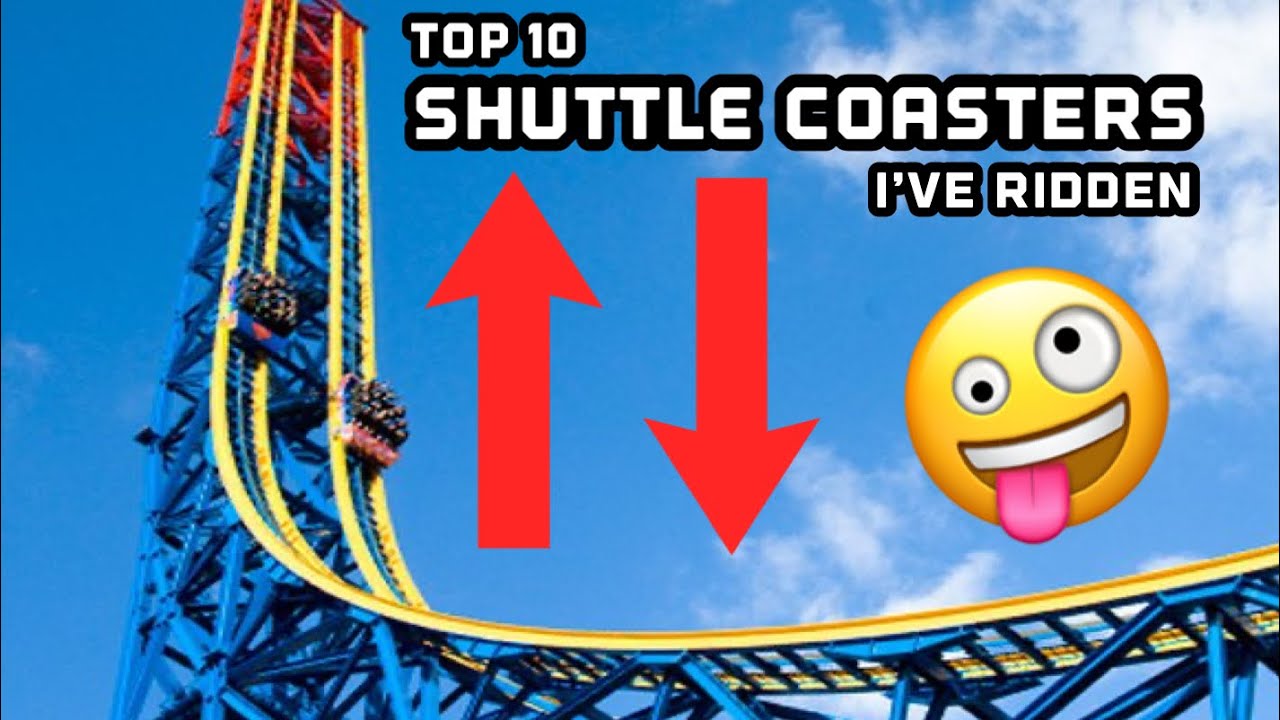Top 10 BEST Shuttle Coasters I’ve Ridden (2021) - YouTube