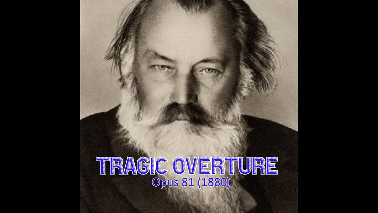 Brahms Tragic Overture, Op. 81 (1880) - YouTube