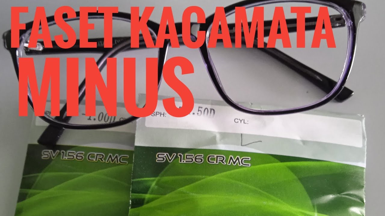 CARA FASET LENSA KACAMATA MINUS #OPTIKPURNAMA - YouTube