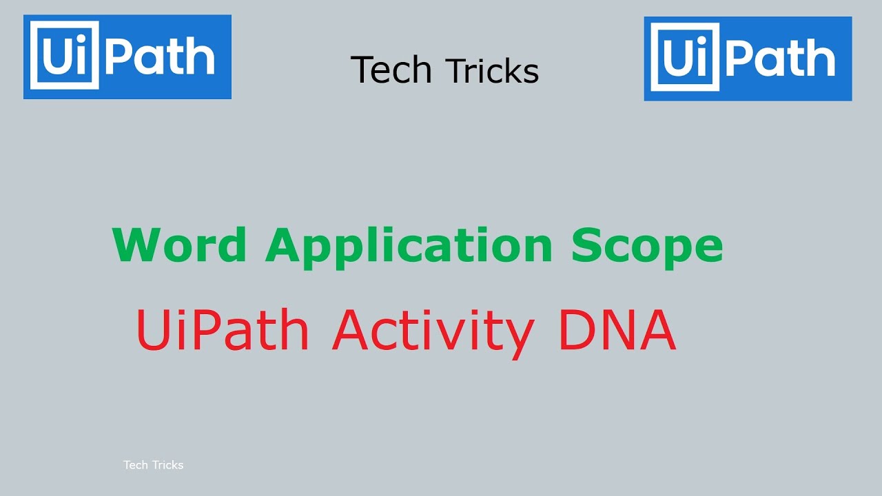 UiPath Word Application Scope Activity | Word Automation| Tech Tricks ...