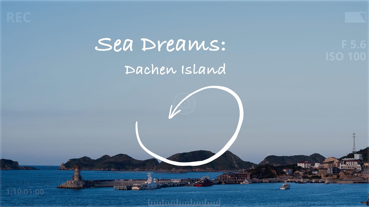 [Summer Holiday] China, Dachen Island with best friend - YouTube
