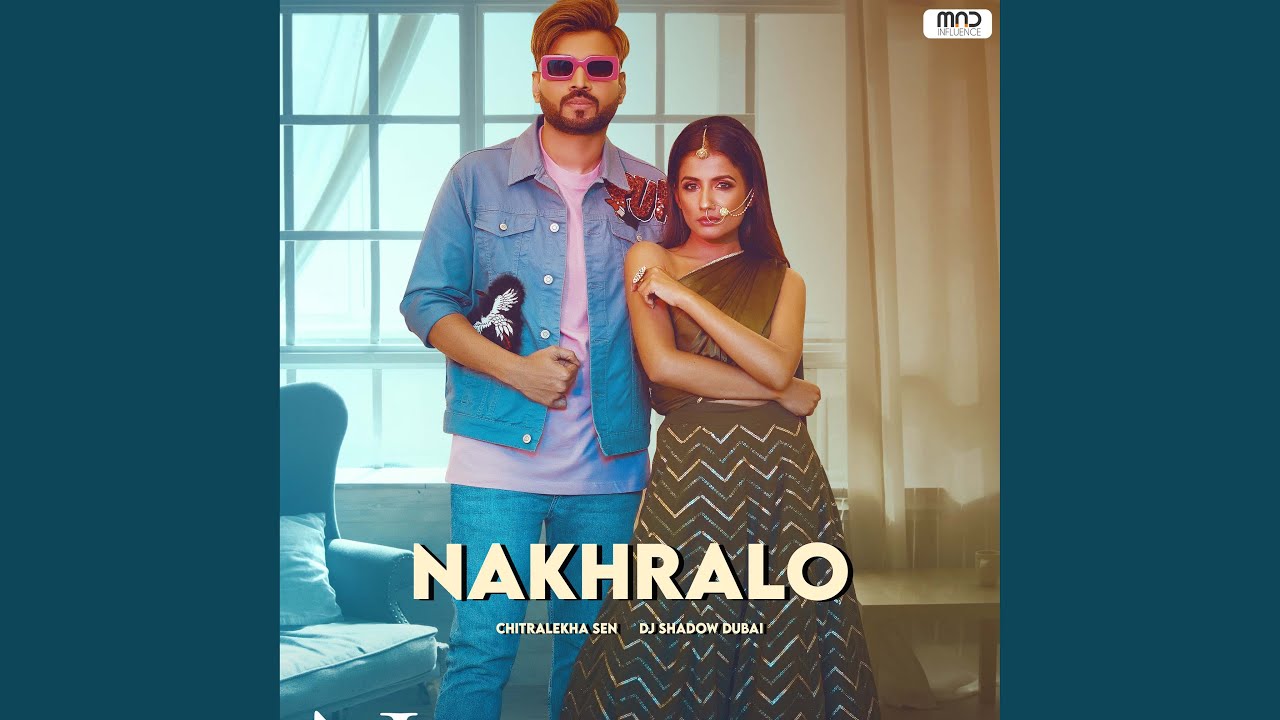 Nakhralo (feat. Chitralekha Sen) - YouTube