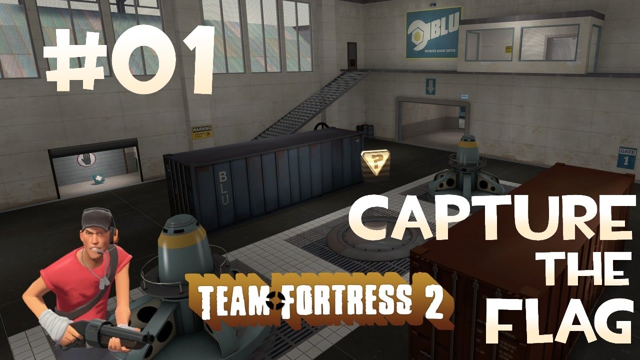 TF2: Capture The Flag #01 - YouTube
