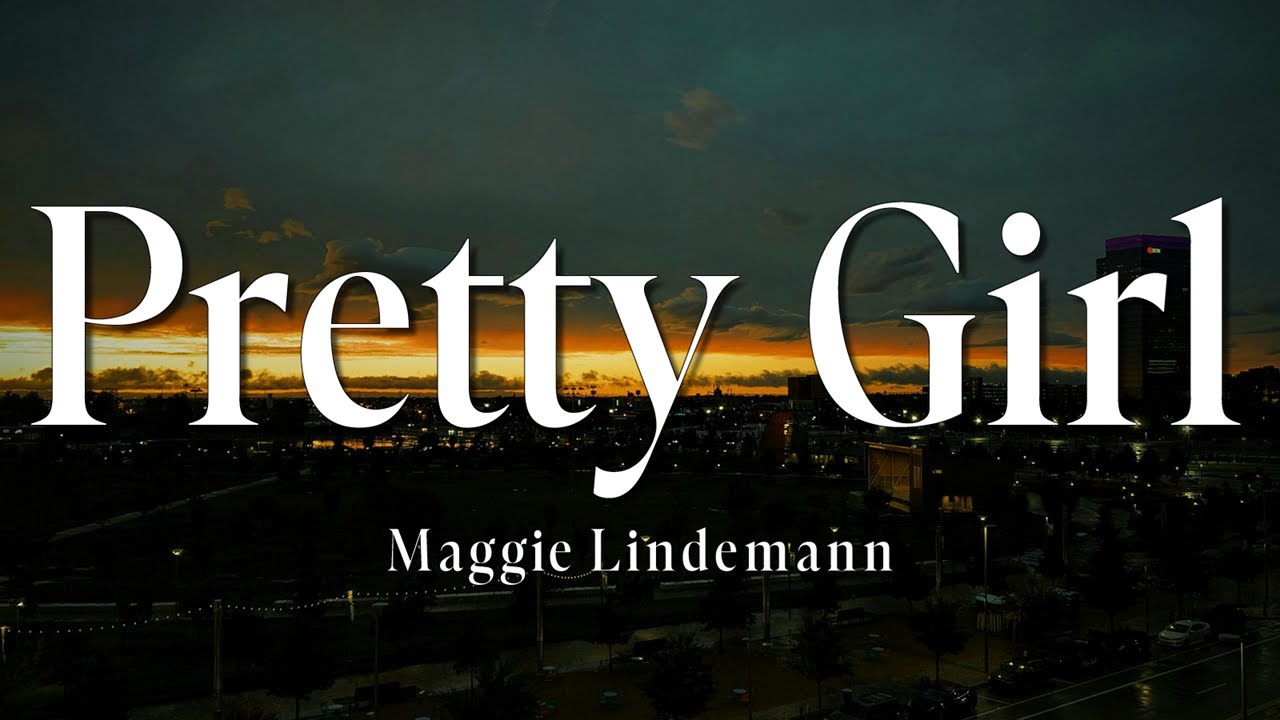 Maggie Lindemann - Pretty Girl (Lyrics) Cheat Codes x CADE Remix - YouTube