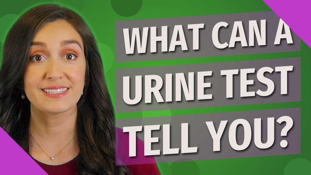 What Can A Urine Test Tell You YouTube what-can-a-urine-test-tell-you-youtube