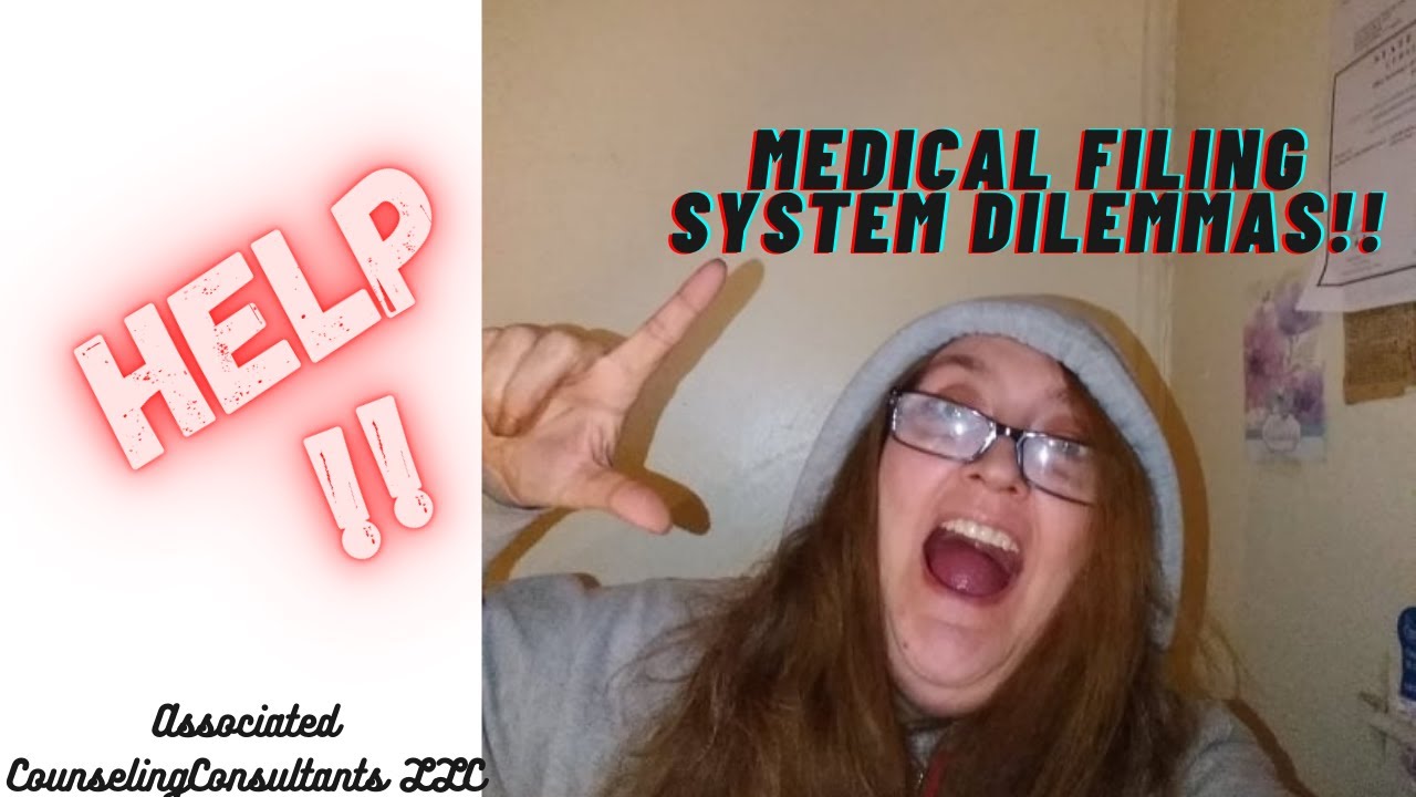Medical filing system dilemmas private practice Associated Counseling ...