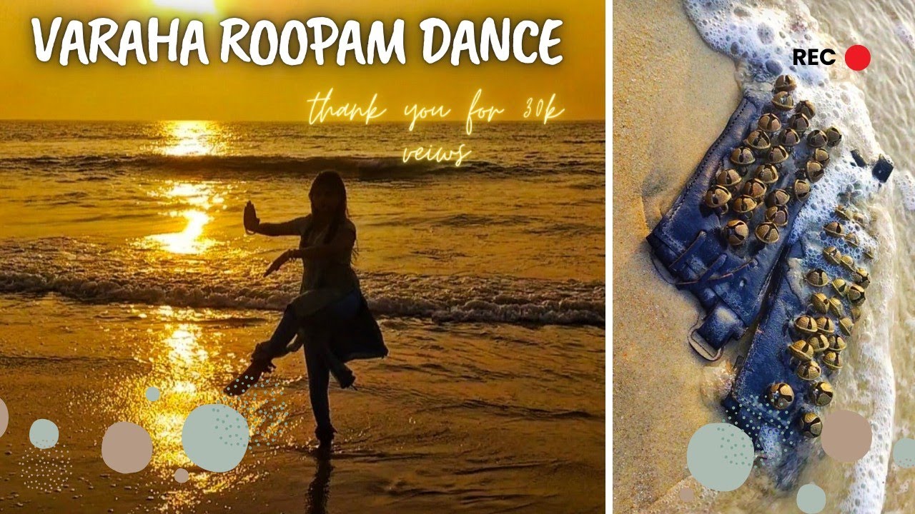 Varaha Roopam Dance performance with beautiful nature | ವರಾಹ ರೂಪಮ್ ...