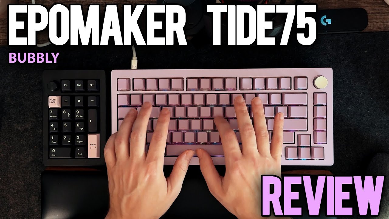 Epomaker Tide75 Review: Close to Great, but Needs Some Tweaks - YouTube