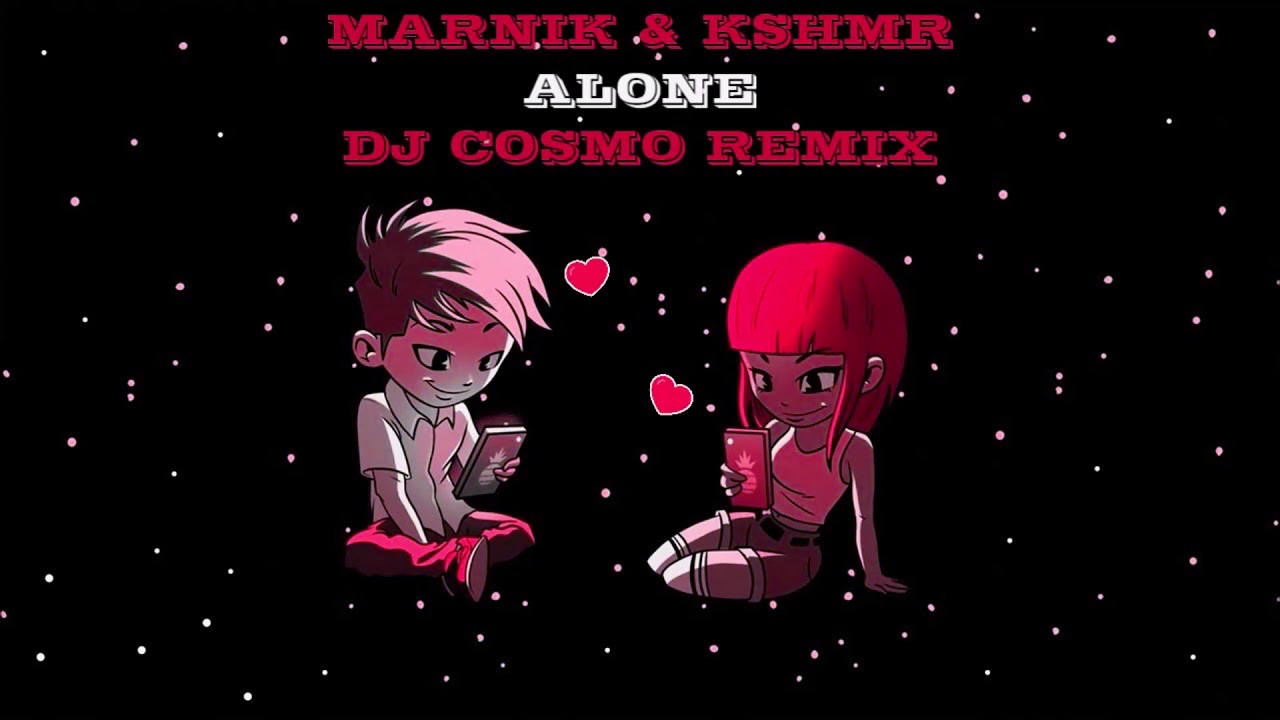 MARNIK & KSHMR - ALONE (DJ COSMO REMIX) - YouTube