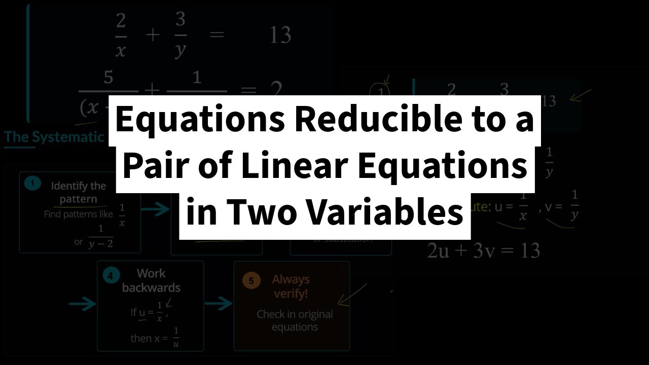 Reducible Pair of Linear Equations|Pair of Linear Equations in Two ...