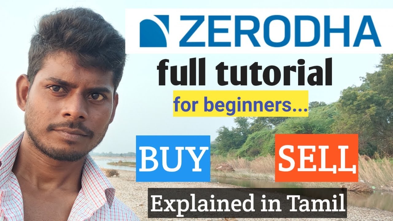 How to use zerodha app - full tutorial for beginners in tamil... - YouTube