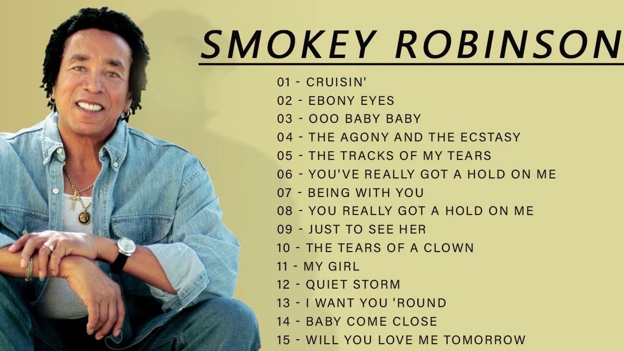 Smokey Robinson - Smokey Robinson Greatest Hits Full Album 2022 - Best ...