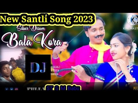 Sikar Disam BaLa Kora//New Santali Song 2023/ST S M Babu/ - YouTube