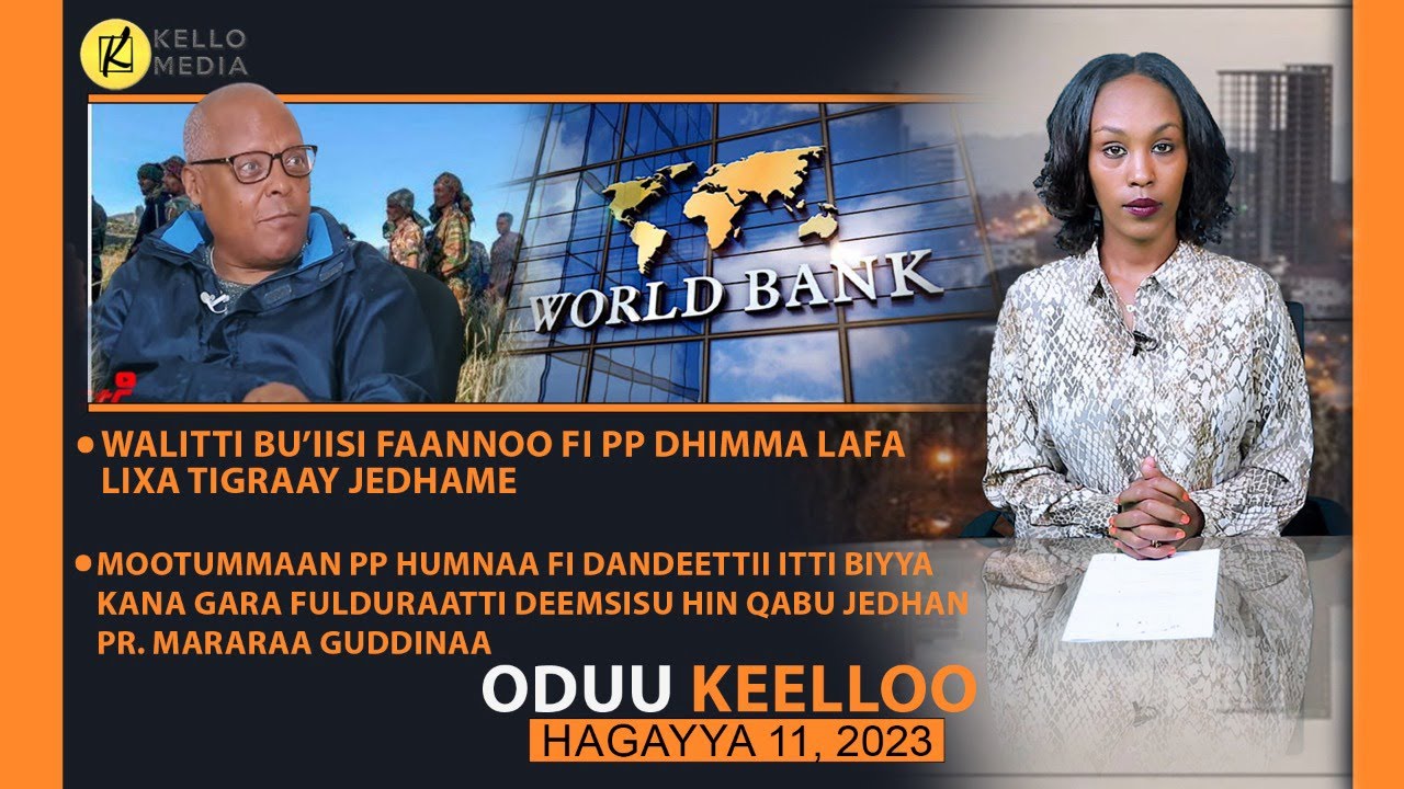 ODUU KEELLOO | KELLO MEDIA (Hagayya 11, 2023) - YouTube