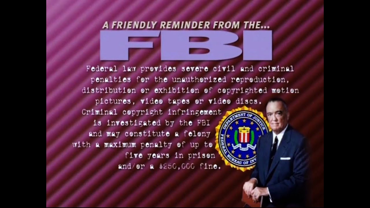 A Friendly Reminder from the FBI Warning Screen (My version) - YouTube