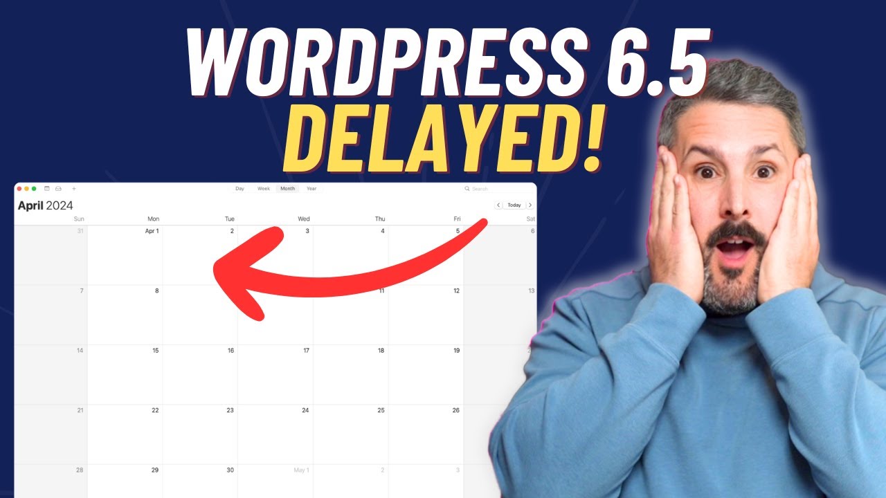 WordPress 6.5 DELAYED (1 Week) 😱 - YouTube