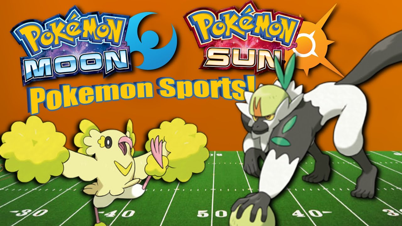 Pokemon Sun and Moon - Playing Sports In Pokemon Sun and Moon?!? - YouTube