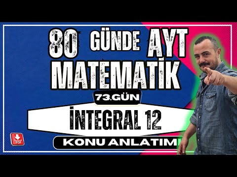 🟥 İNTEGRAL 12  ✅  Belirli İntegral | 80 Günde AYT Matematik | AYT Matematik Kampı