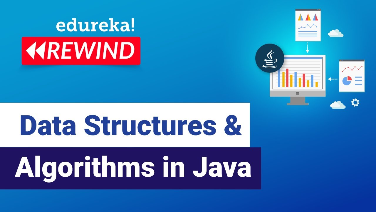 Data Structures And Algorithms In Java Java Training Edureka Java 4989