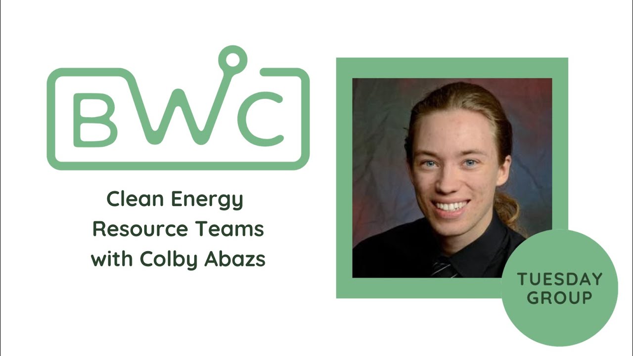 Tuesday Group -- Clean Energy Resource Teams with Colby Abazs - YouTube