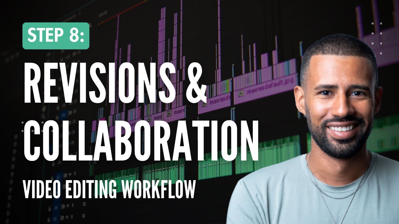 The Revision Process - Video Editing Workflow (8/9) - YouTube