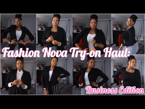 FASHION NOVA TRY-ON HAUL {Office Looks & Lookbook}