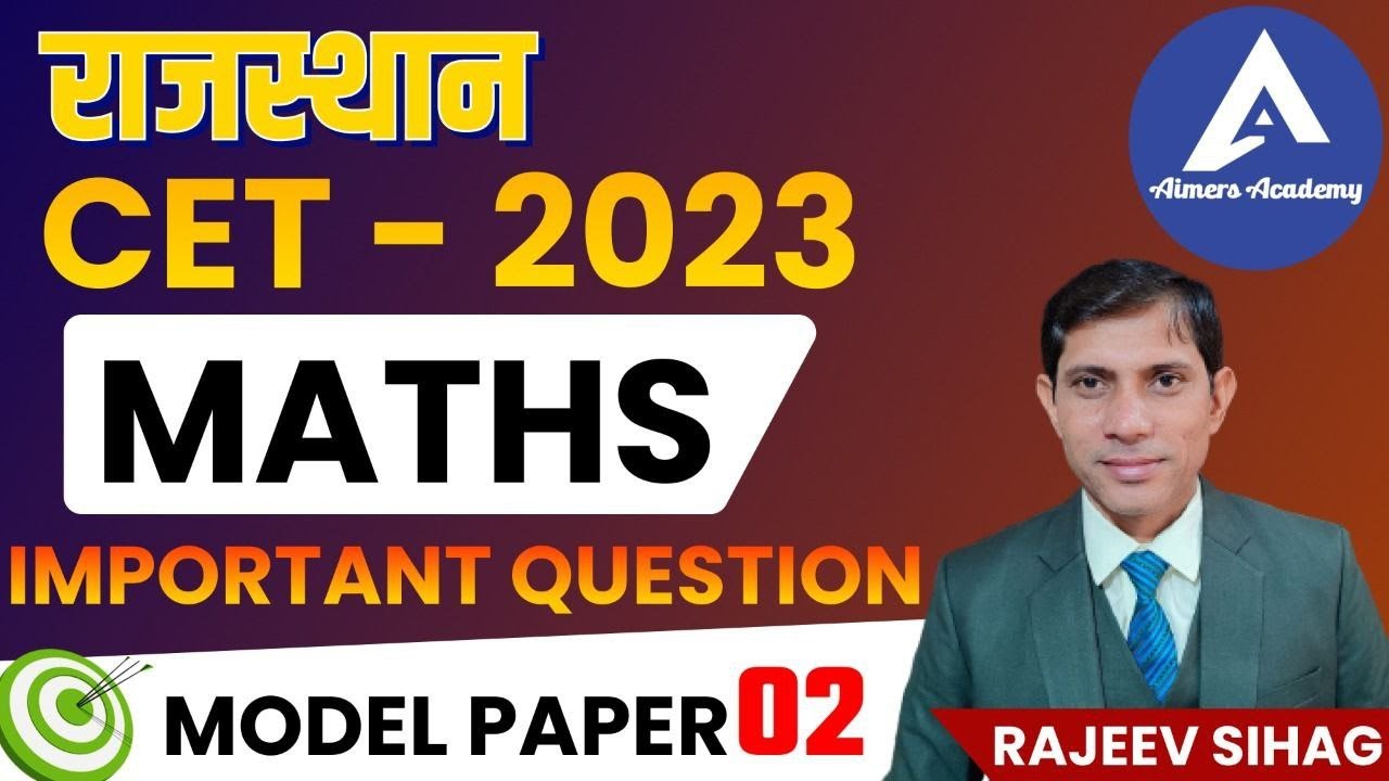 #2 Modal Paper I CET Important Question I Math Important Question I Math BY RAJEEV SIR I Mock ...