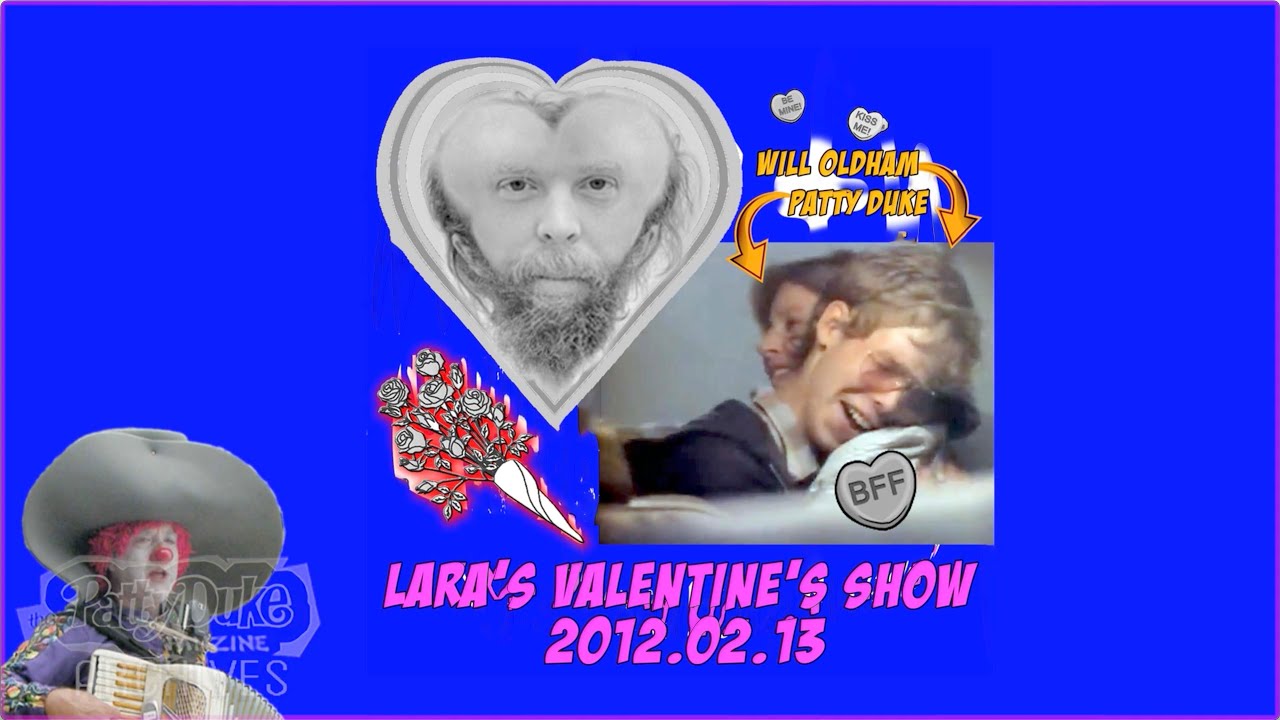 Lara's 1+1 Valentine Show 2012-02-13 [Bonnie Prince Billy (aka Will ...