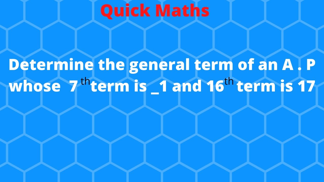 Determine The General Term Of An A P YouTube determine-the-general-term-of-an-a-p-youtube