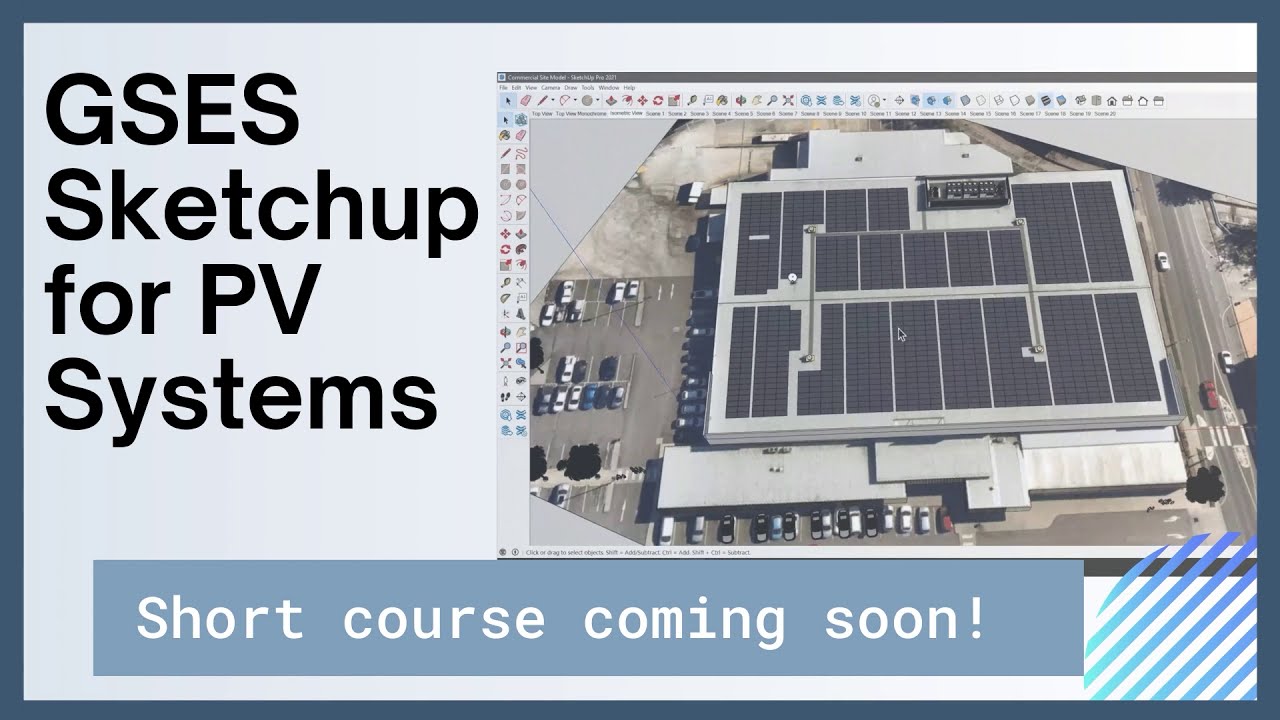 SketchUp for Solar PV Systems Short Course - YouTube