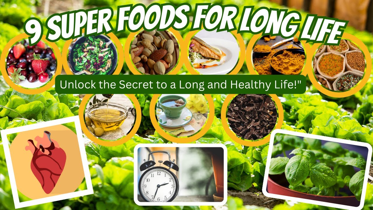 9 SUPER FOODS FOR LONG LIFE | SUPER FOODS | @Ethel Allera - YouTube