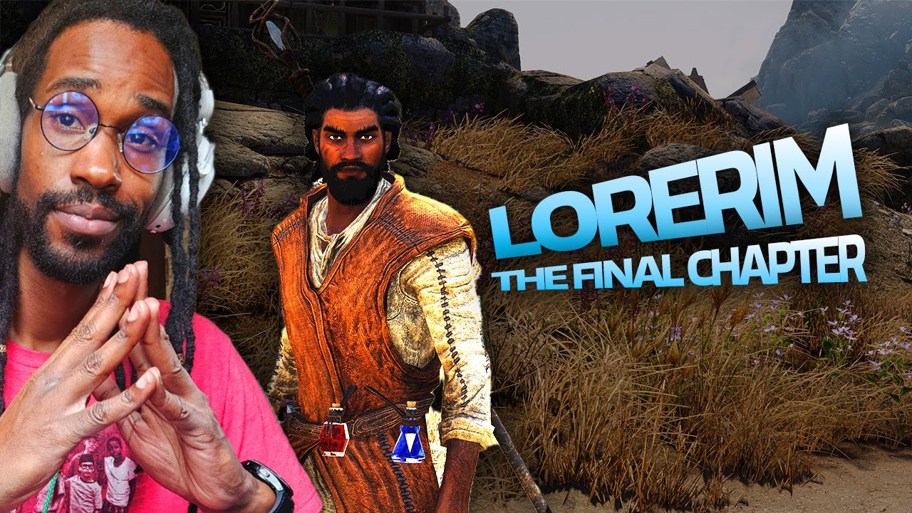 Humble Beginnings | LoreRim Final Chapter #1 - YouTube