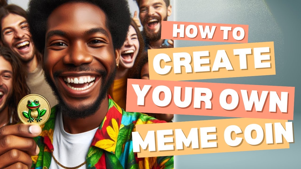 MAKE YOUR OWN MEME COIN IN LESS THAN 10 STEPS - YouTube