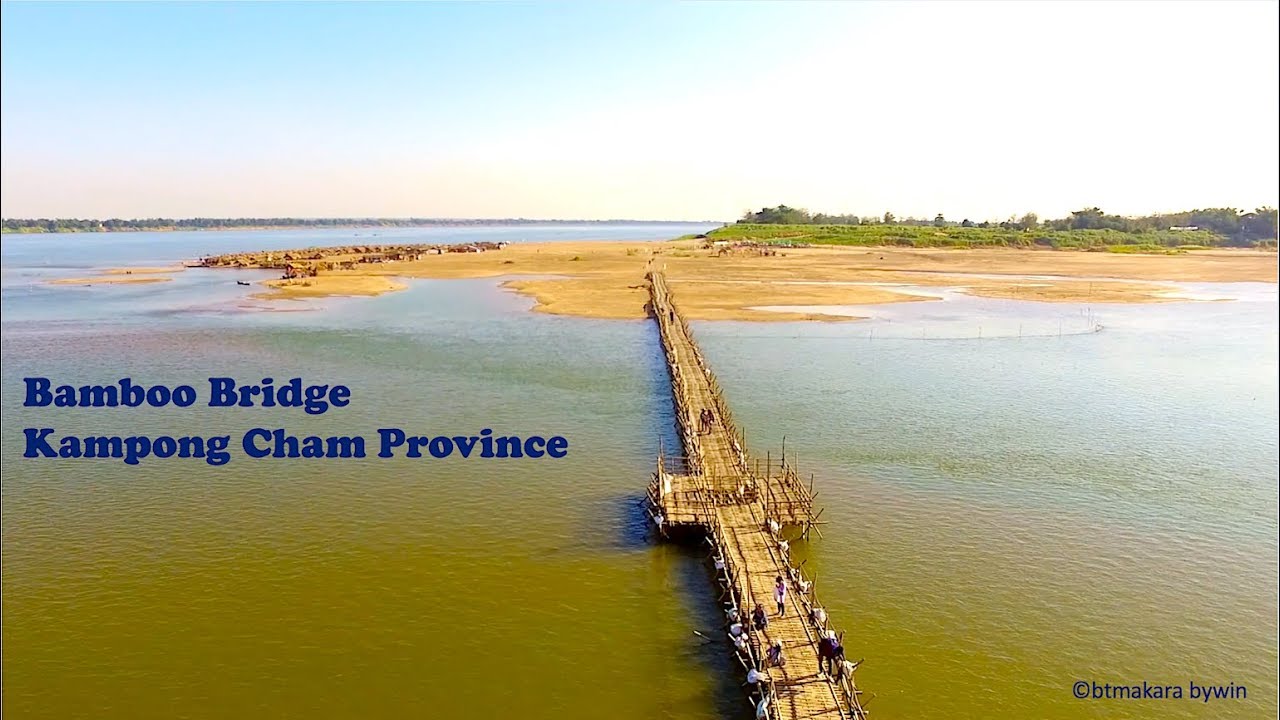Tourist Destinations in Kampong Cham Province - YouTube
