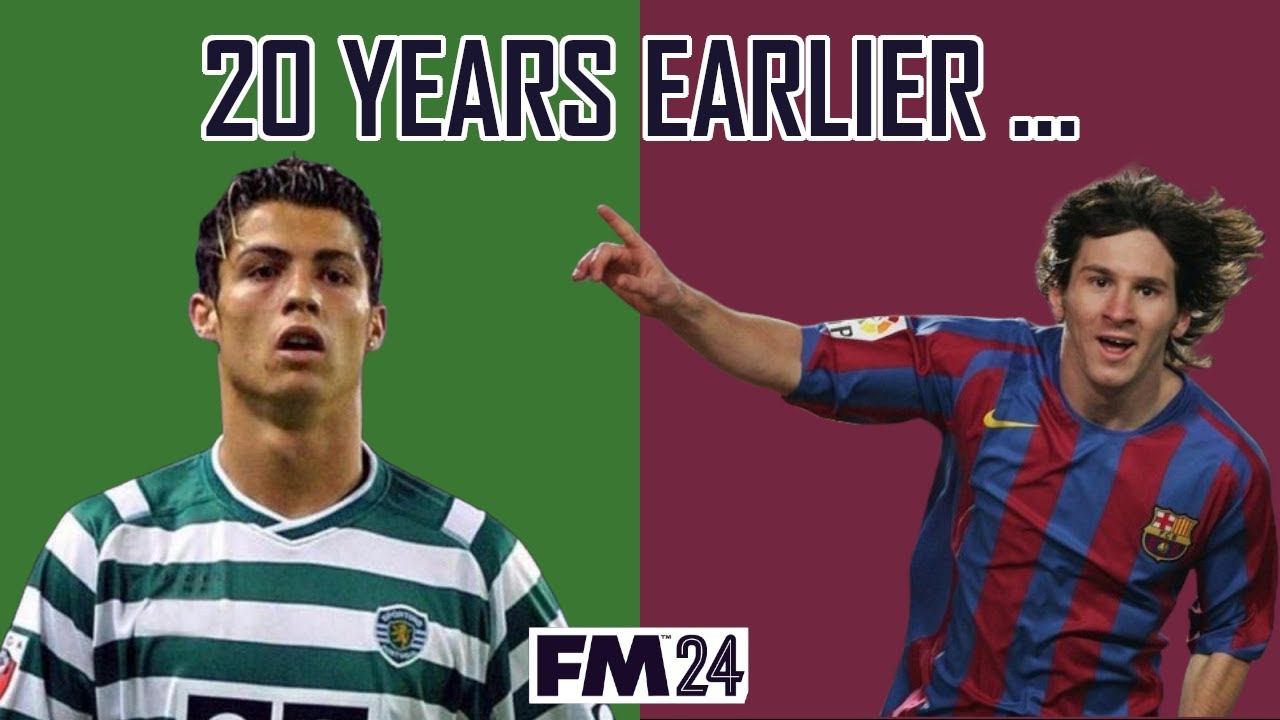 I Made Messi & Ronaldo 18 Again! - FM24 - Football Manager 2024 - YouTube