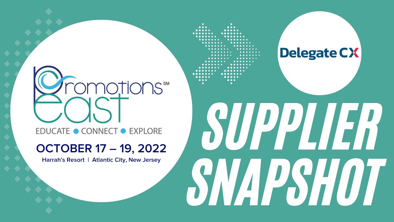 Join Delegate CX at Promotions East 2022 - YouTube